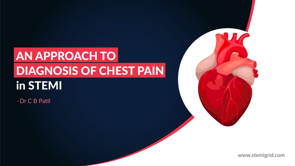 Module 1 – An Approach to Diagnosis of Chest – StemiGrid